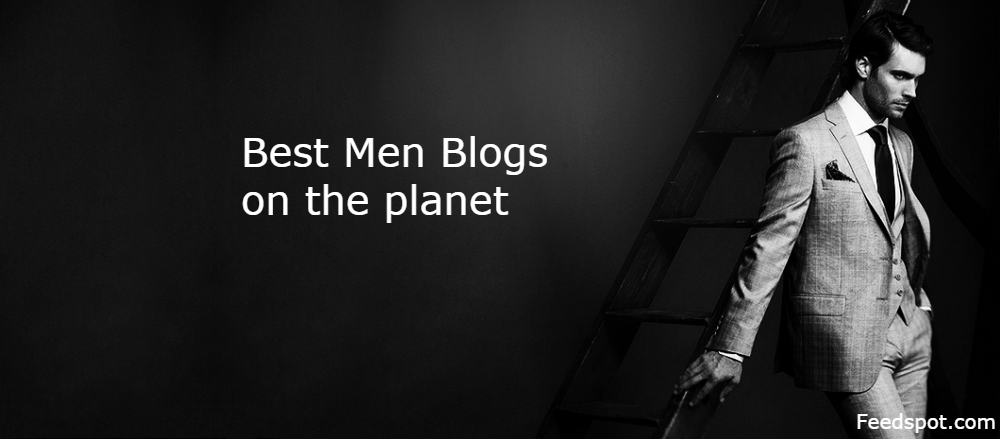 100 Best Men Blogs and Websites in 2025