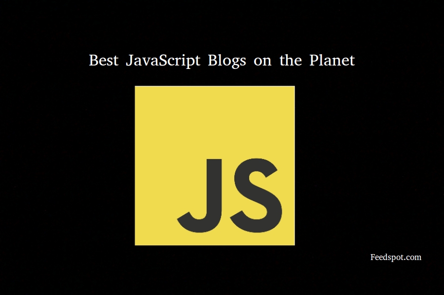 30 Best JavaScript Blogs and Websites in 2025