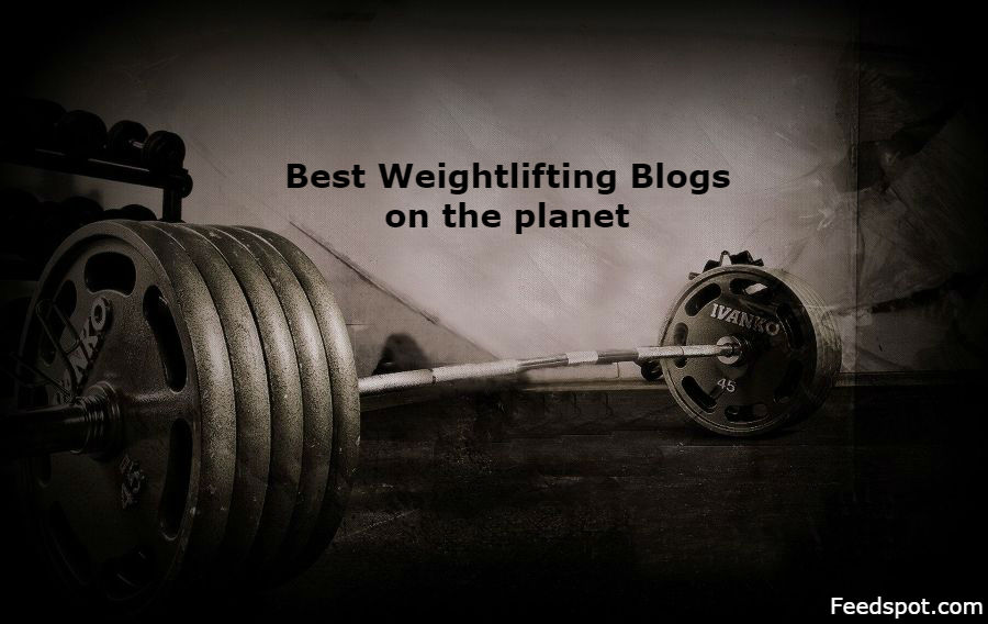 25 Best Weightlifting Blogs and Websites in 2026