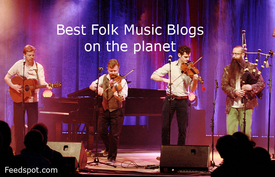 70 Best Folk Music Blogs to Follow in 2026