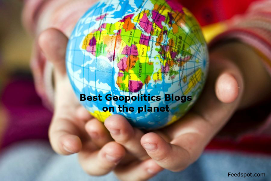 60 Best Geopolitics Blogs and Websites in 2025
