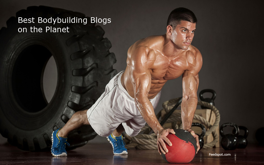 70 Best Bodybuilding Blogs And Websites in 2025