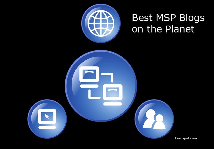 80 Best MSP Blogs and Websites in 2025 (Managed Service Provider)