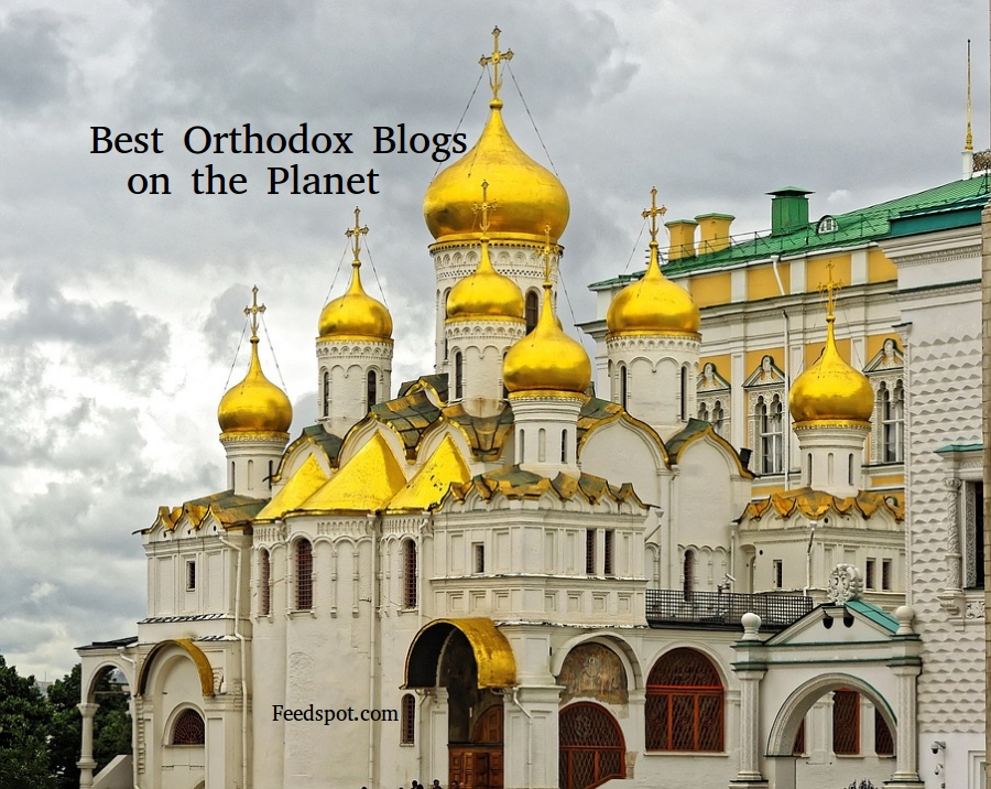 100 Best Orthodox Blogs and Websites in 2026
