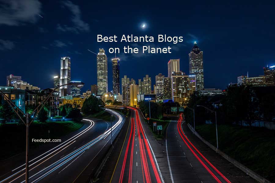 60 Best Atlanta Blogs to Follow in 2026