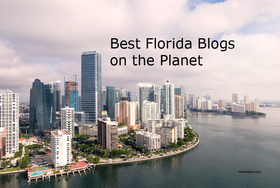 80 Best Florida Blogs and Websites in 2025