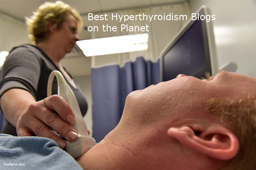 4 Best Hyperthyroidism Blogs and Websites in 2025