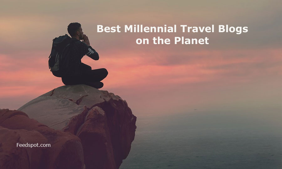 15 Best Millennial Travel Blogs to Follow in 2026
