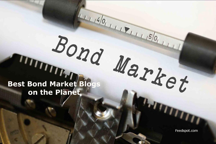 35 Best Bond Market Blogs and Websites in 2025
