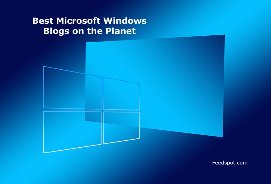 30 Best Microsoft Windows Blogs and Websites in 2025