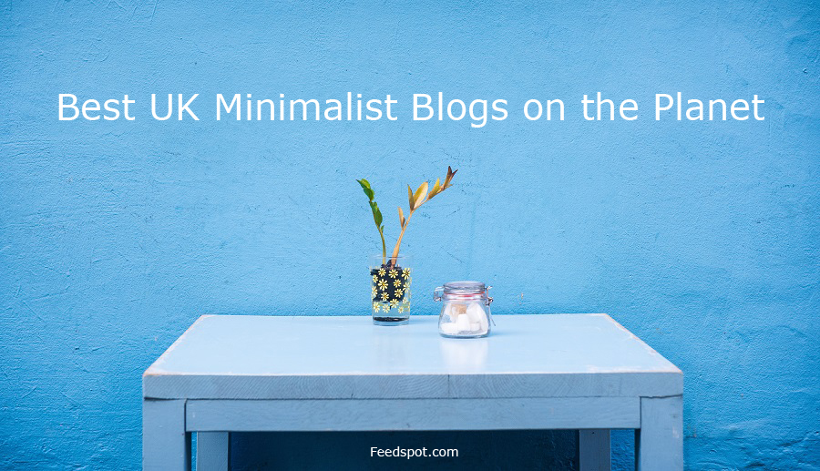 10 Best UK Minimalist Blogs and Websites in 2025