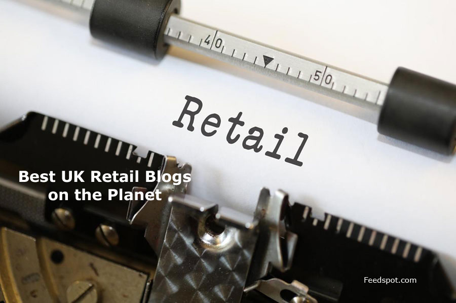 10 Best UK Retail Blogs to Follow in 2026