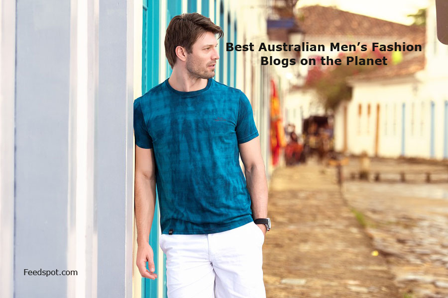 15 Best Australian Men's Fashion Blogs to Follow in 2026