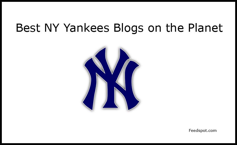 40 Best NY Yankees Blogs to Follow in 2026