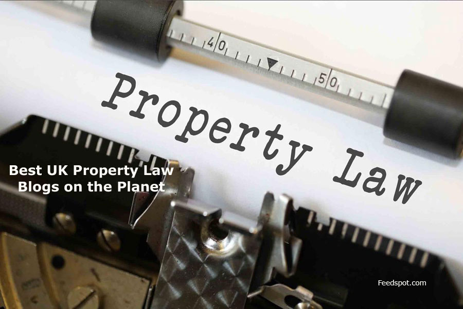 10 Best UK Property Law Blogs and Websites in 2025