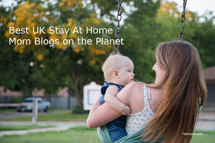 15 Best UK Stay At Home Mom Blogs to Follow in 2026