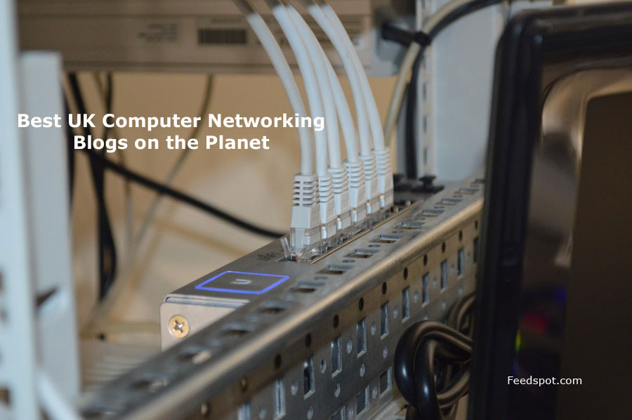 5 Best UK Computer Networking Blogs and Websites in 2025