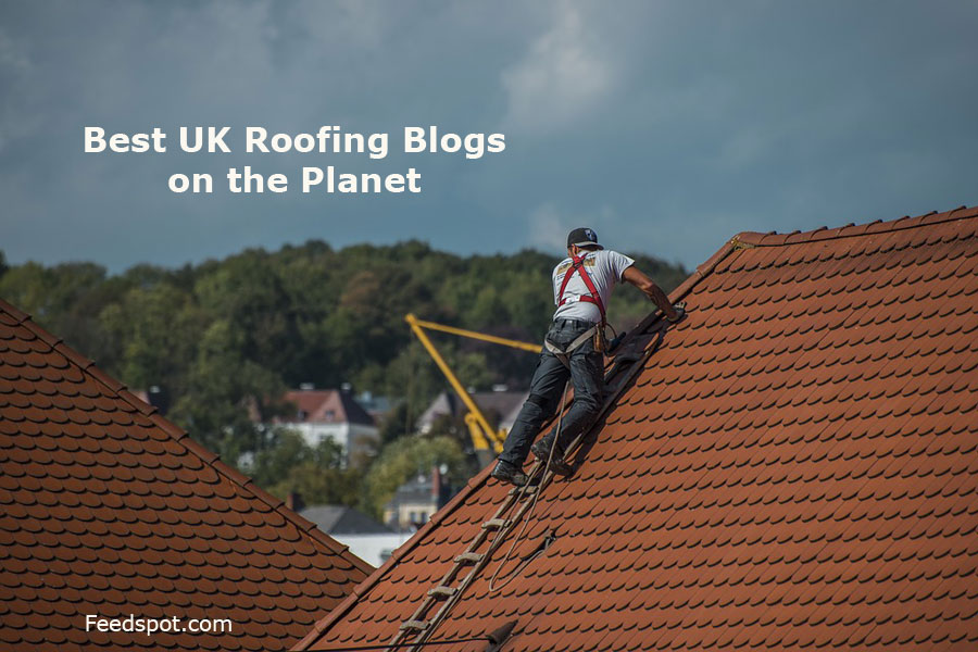 70 Best UK Roofing Blogs and Websites in 2025