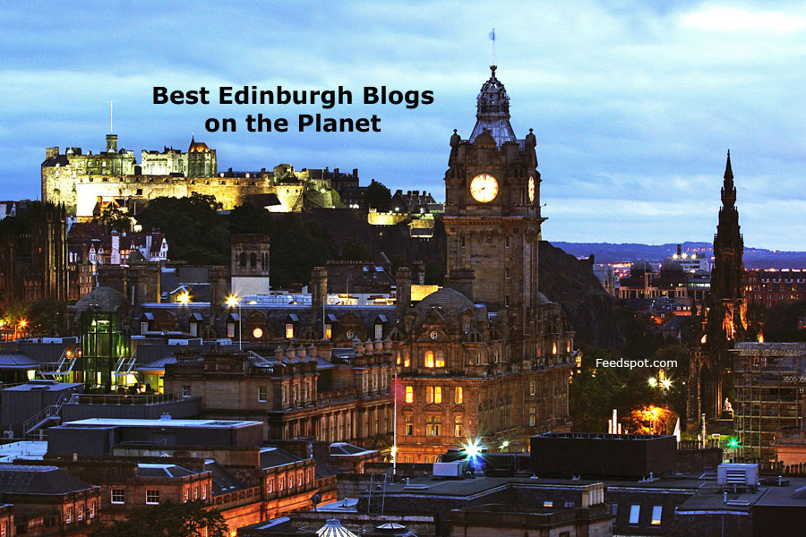 20 Best Edinburgh Blogs to Follow in 2026