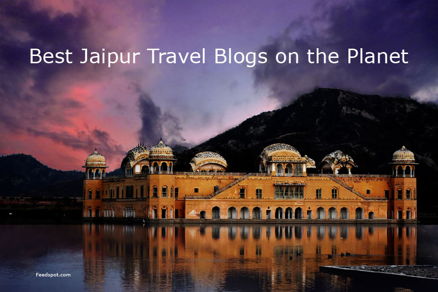 5 Best Jaipur Travel Blogs & Websites in 2026