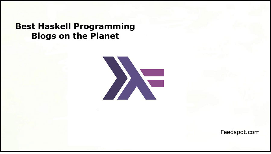 10 Best Haskell Programming Blogs & News Websites To Follow in 2025 10 Best Haskell Programming Blogs & News Websites To Follow in 2025