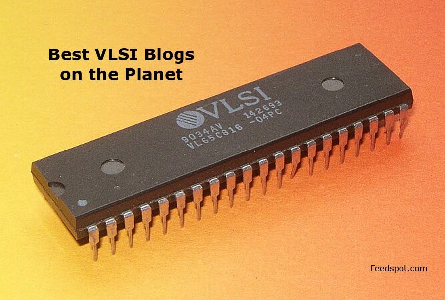 15 Best VLSI Blogs & News Websites in 2025