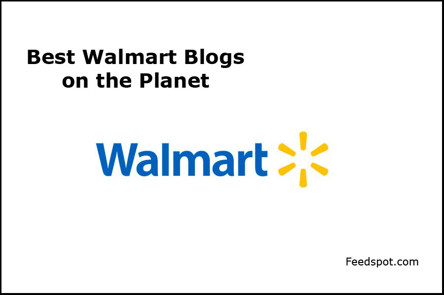 10 Best Walmart Blogs to Follow in 2026