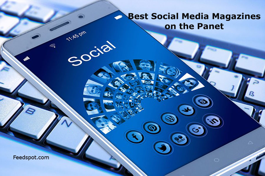 Top 10 Social Media Magazines in 2025