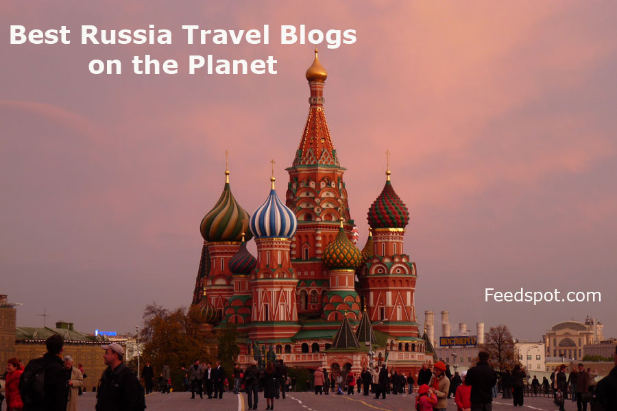 10 Best Russia Travel Blogs and Websites in 2025