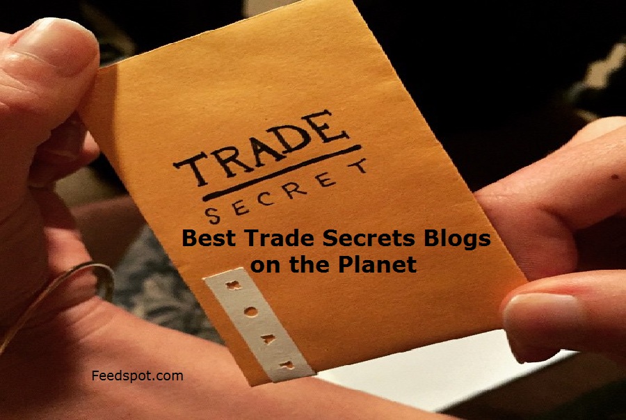 10 Best Trade Secrets Blogs and Websites in 2025
