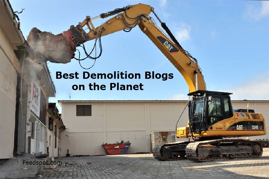 10 Best Demolition Blogs and Websites in 2025