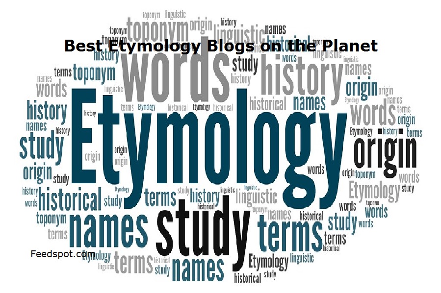 10 Best Etymology Blogs and Websites in 2025
